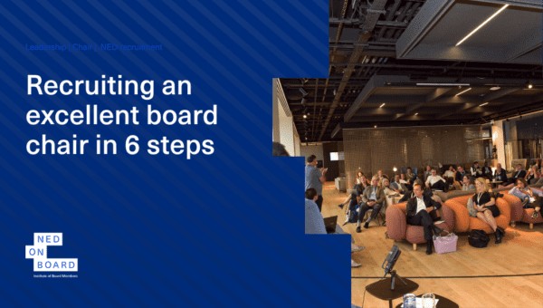 Recruiting an excellent board chair in 6 steps